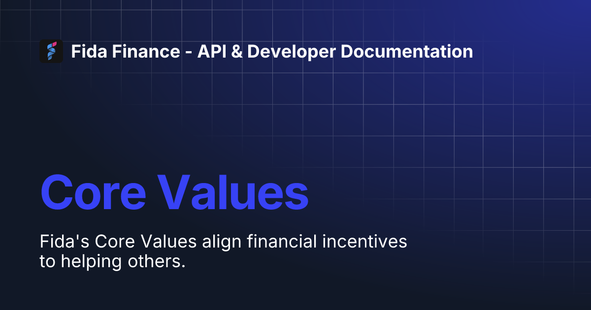 Core Values | Fida Finance - API & Developer Documentation
