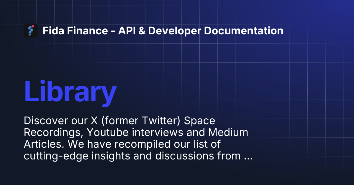 Library | Fida Finance - API & Developer Documentation